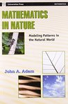 A Mathematical Nature Walk by John A. Adam