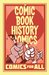 Comic Book History of Comics by Fred Van Lente