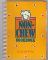 The I-Can't-Chew Cookbook: Delicious Soft Diet Recipes for People with ...