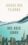 The Book of Jonah by Joshua Max Feldman