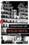 High Dive by Jonathan Lee