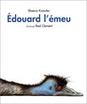 Edward the Emu by Sheena Knowles