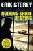 Erik Storey (Author of Nothing Short of Dying)