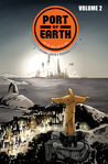 Port of Earth, Vol. 1 by Zack Kaplan