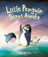 Little Penguin Gets the Hiccups by Tadgh Bentley