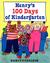 Look Out Kindergarten, Here I Come by Nancy Carlson