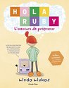 Hello Ruby: Adventures in Coding by Linda Liukas