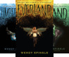 Everland (Everland, #1) by Wendy Spinale