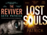 Lost Souls (Reviver Trilogy, #2) by Seth Patrick