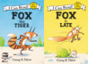 Fox the Tiger by Corey R. Tabor