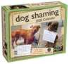 Dog Shaming by Pascale Lemire