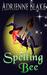 Spelling Bee (Misty Cedars #1) by Adrienne Blake | Goodreads