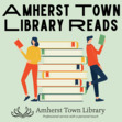 Amherst Town Library Group (26 Members)
