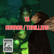 YA horror/thriller Group (55 Members)