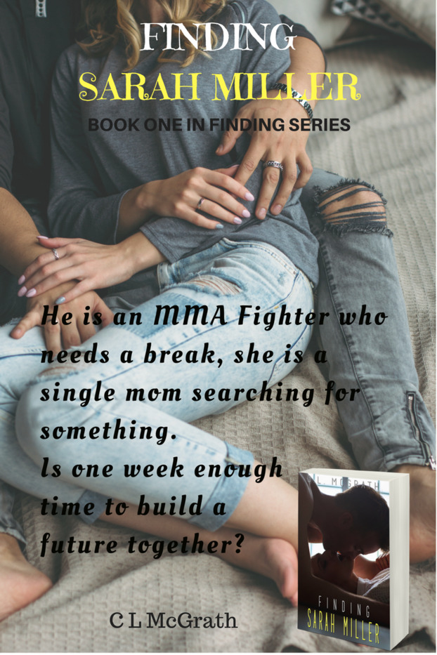 Finding Sarah Miller: Book One "Finding" Series by C.L. McGrath | Goodreads